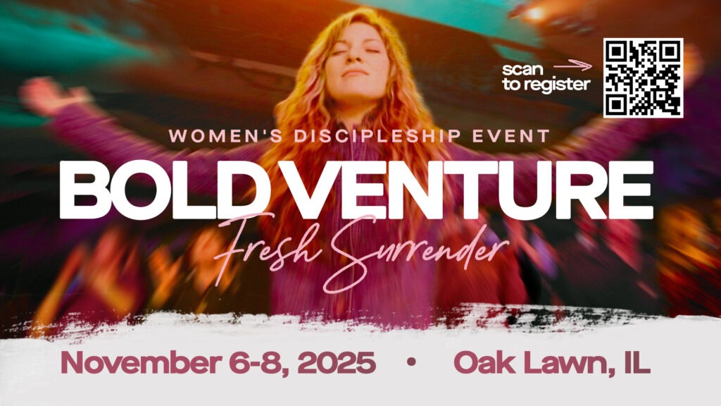 Bold Venture Fresh Surrender | Christian Worship Center Church